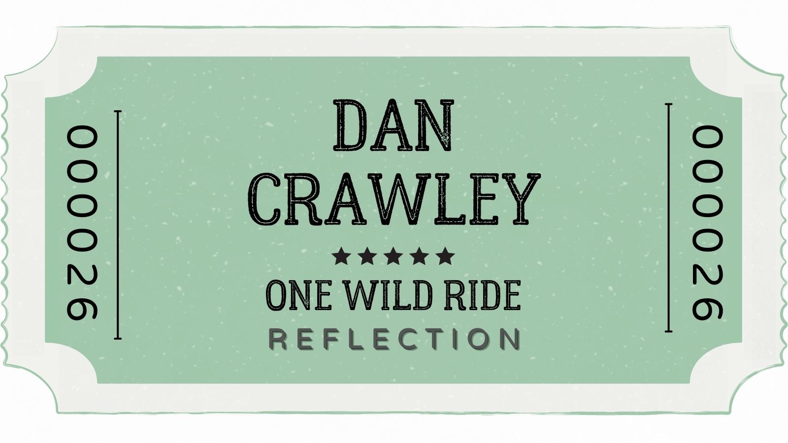 Reflection on Writing – ONE WILD RIDE